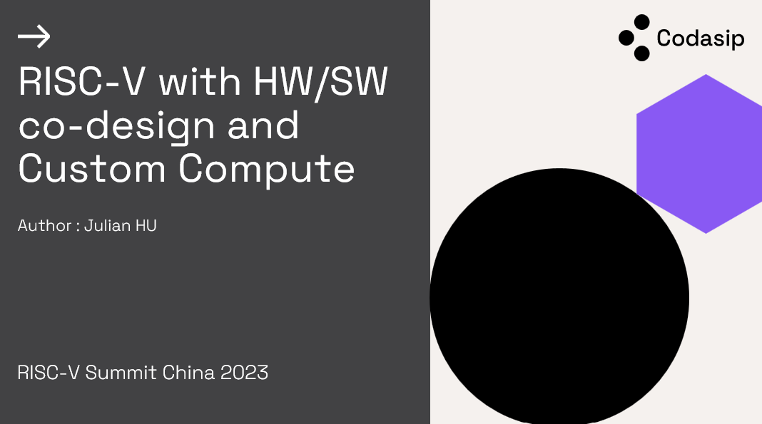 RISC-V Summit China - Codasip