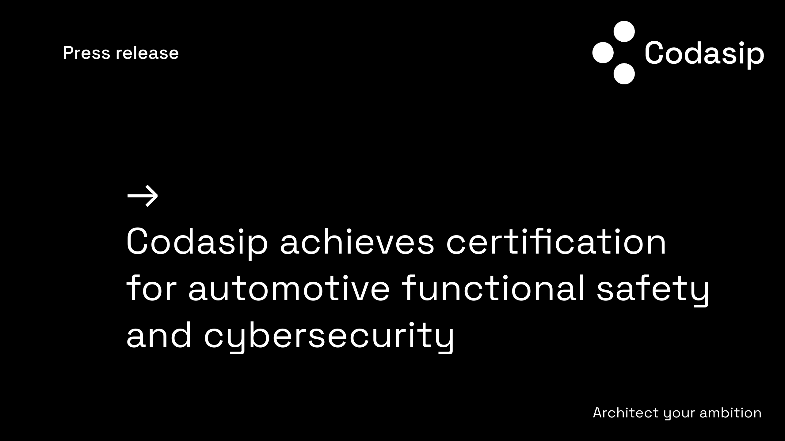 Certified for automotive functional safety and cybersecurity